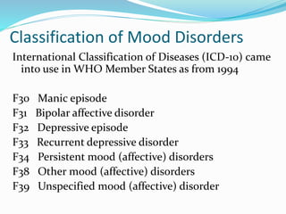 Mood disorder- 2 | PPTX