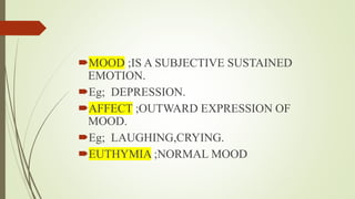 MOOD DISORDER.pptx mood disorders in psychiatry | PPTX