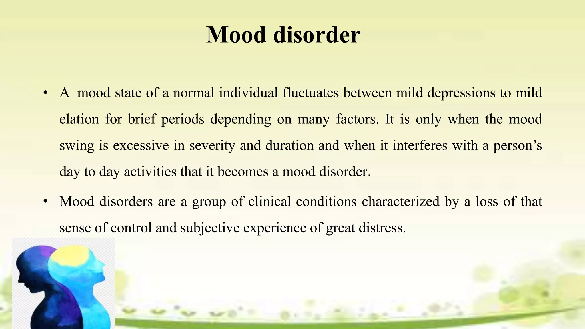 Mood disorder and depression | PPTX