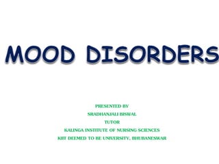 Mood disorder | PPTX