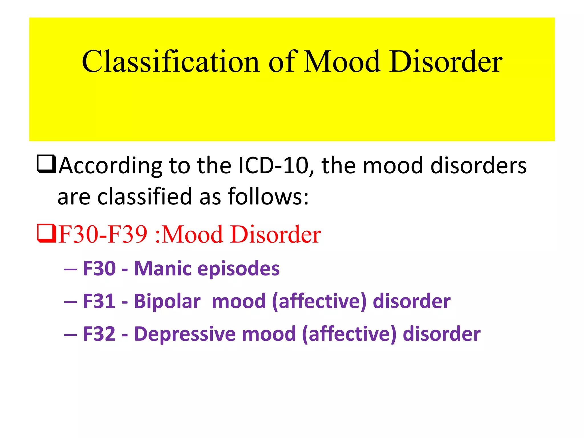 Mood disorder & Manic episode | PPTX