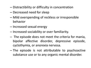 Mood disorder & Manic episode | PPTX