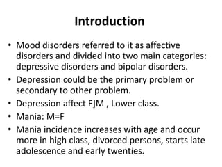 Mood disorders | PPTX