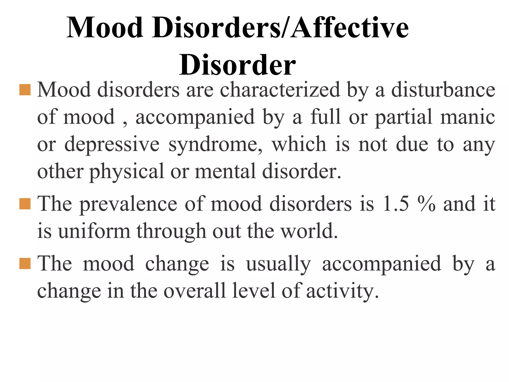 Mood Disorders- Psychiatric nursing | PPT