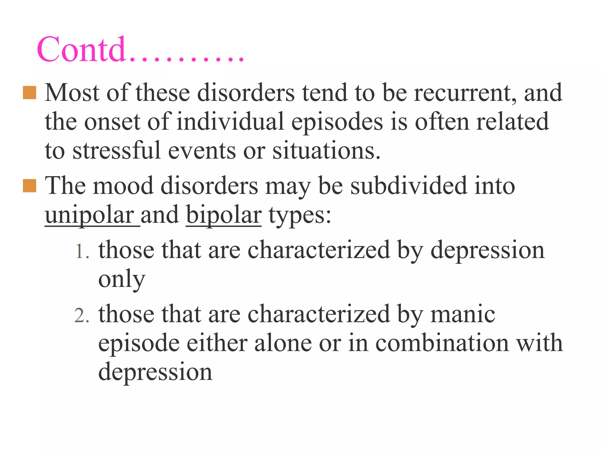 Mood Disorders- Psychiatric nursing | PPT
