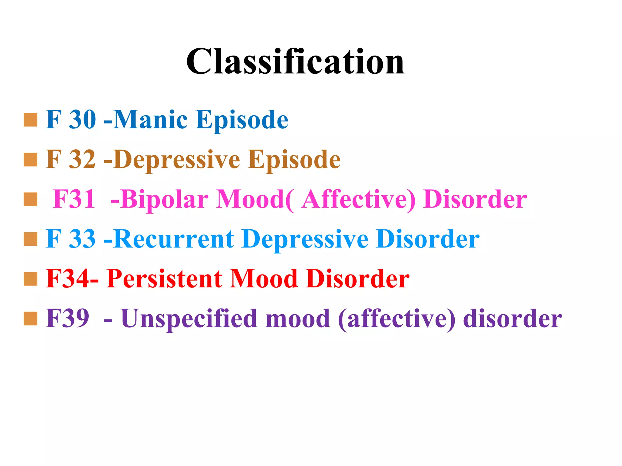 Mood Disorders- Psychiatric nursing | PPT