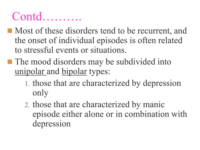 Mood Disorders- Psychiatric nursing | PPT | Brain and Nervous System ...