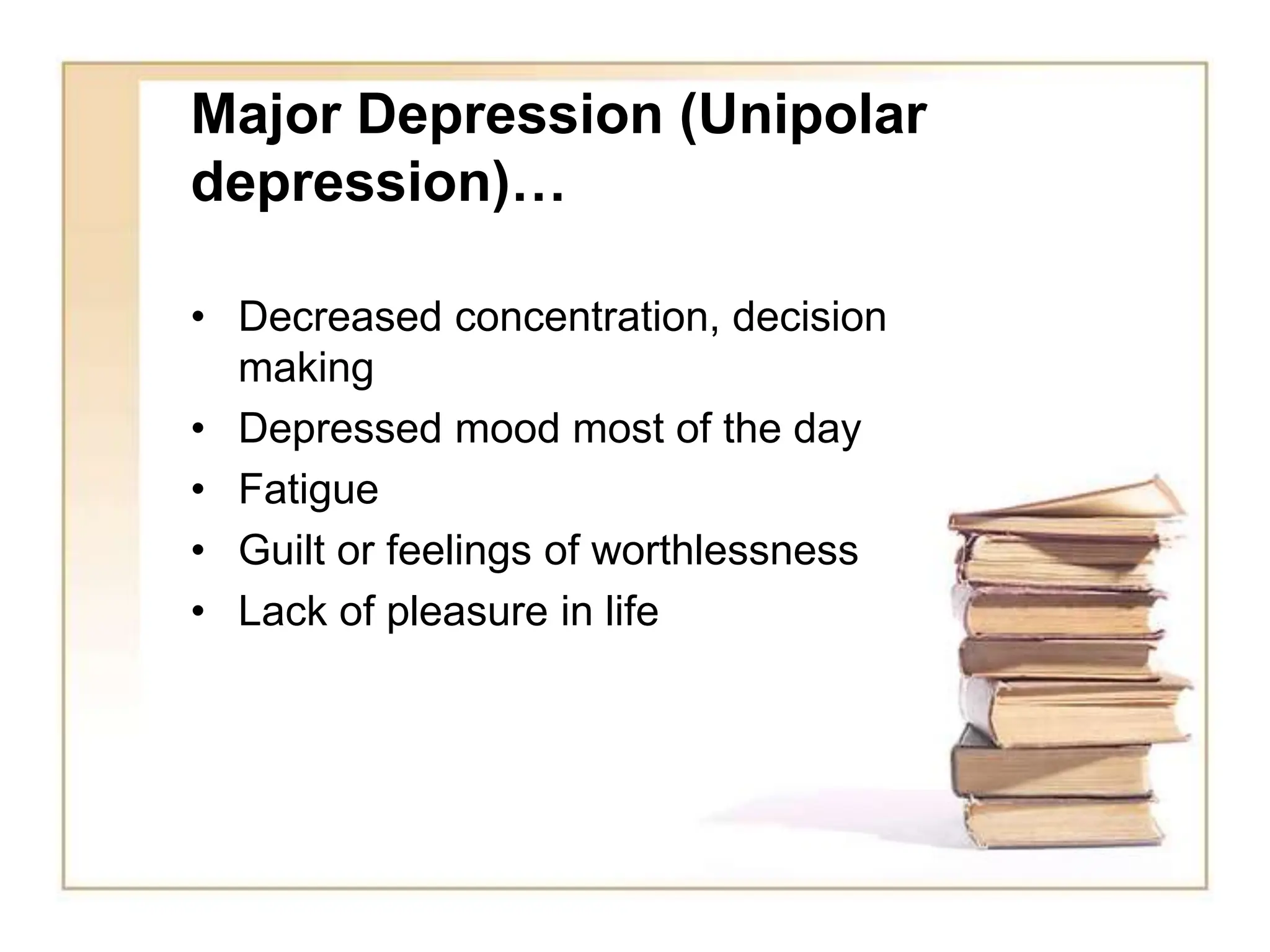 Presentation on Mood Disorders - Psychology | PPT