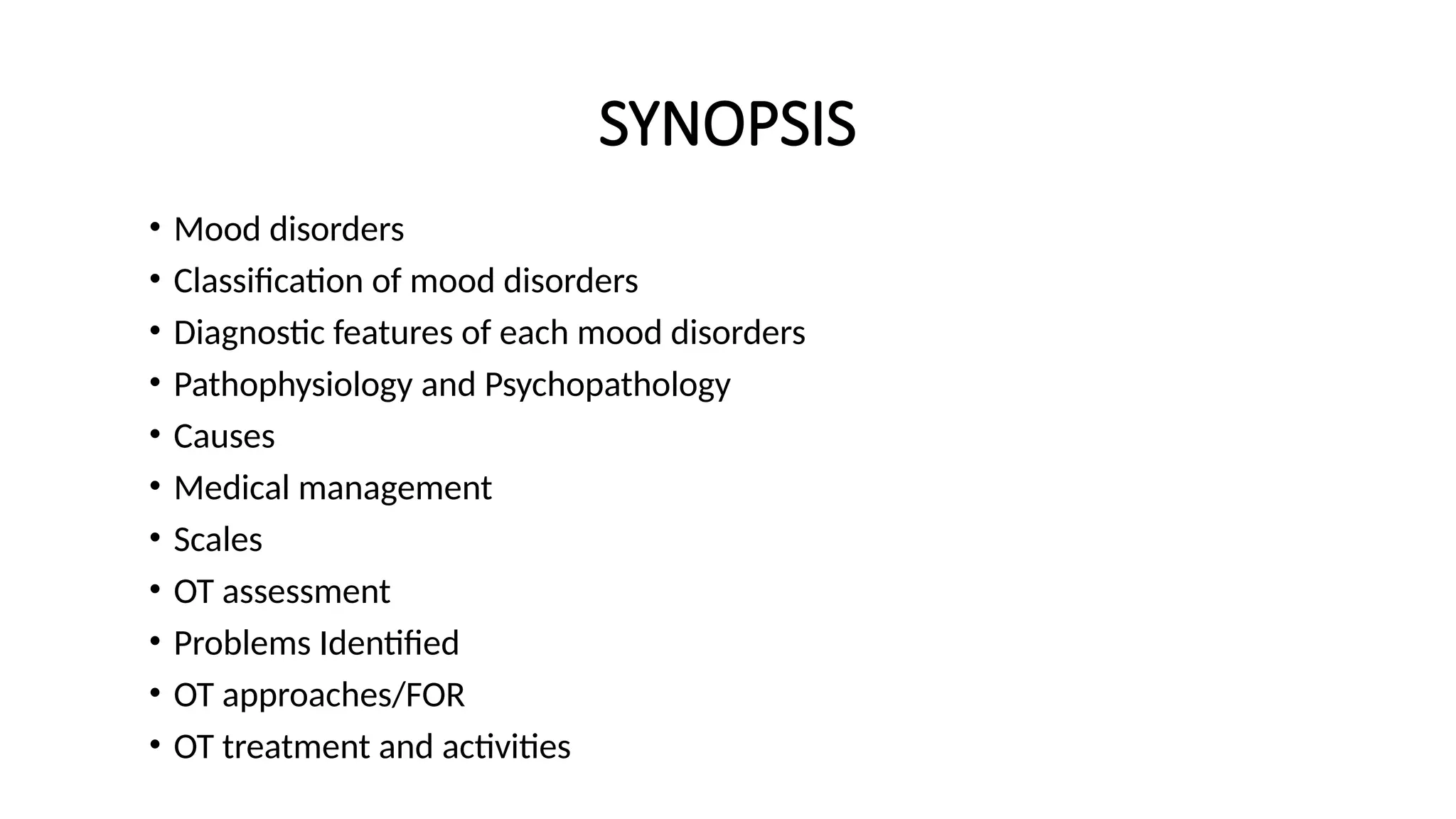 Mood disorders - types, evaluation and occupational therapy | PPTX