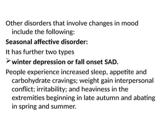 Mood Disorders. different conditions related to mood and effect. | PPT