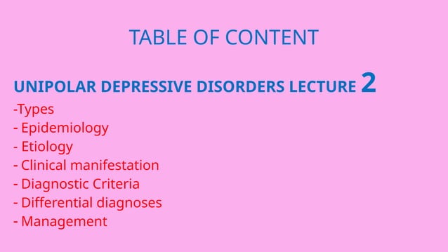 MOOD DISORDERS - UNIPOLAR DISORDERT.pptx