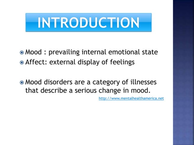 Mood disorders slide | PPSX