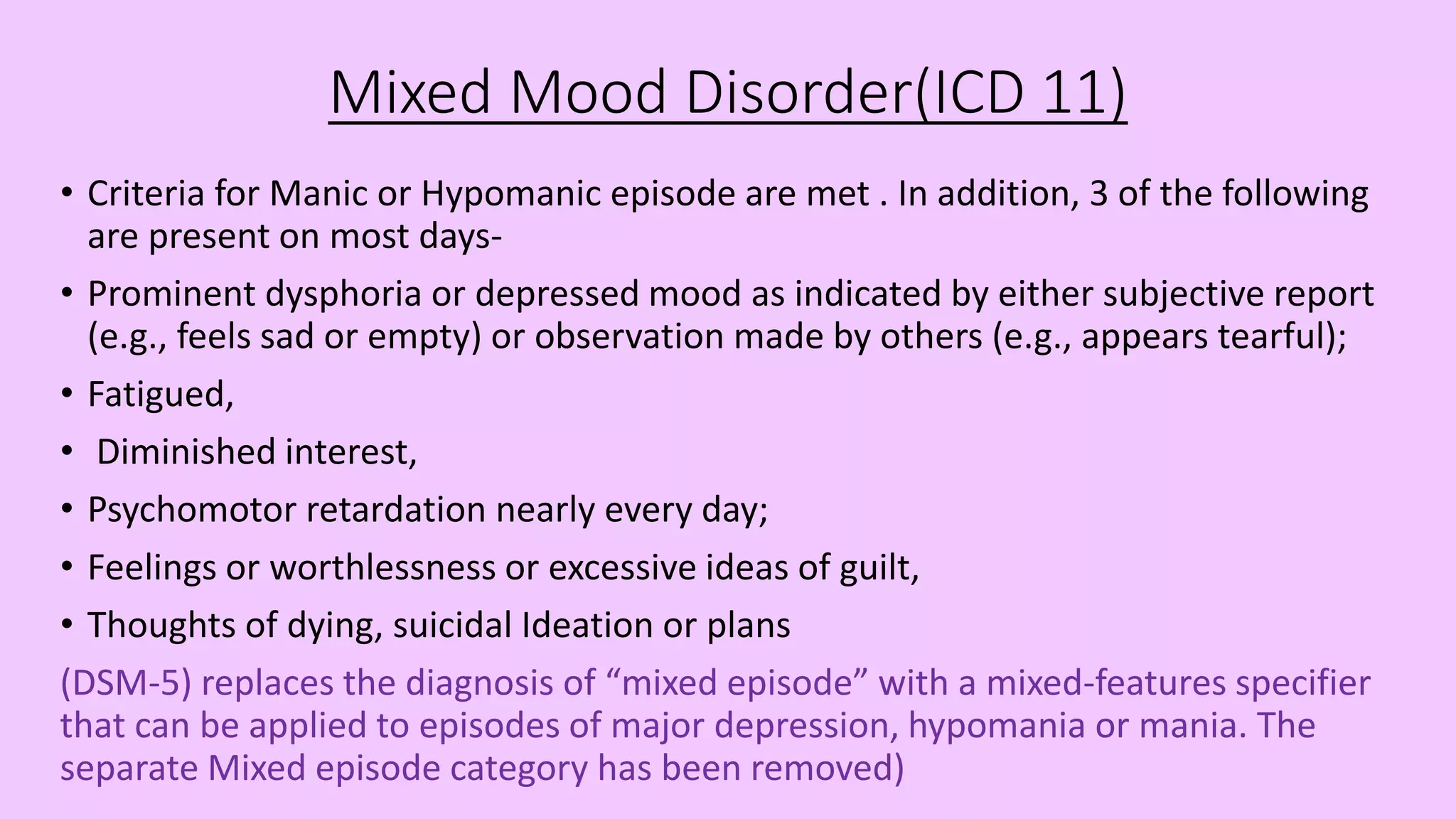 Mood disorders DSM 5 and ICD 11 | PPTX