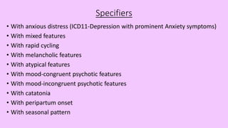 Mood disorders DSM 5 and ICD 11 | PPTX