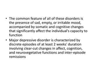 Mood disorders | PPTX