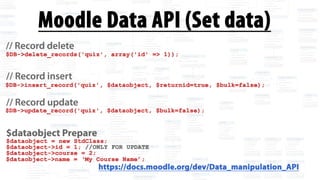 Игорь Сазонов «Moodle DB structure & Moodle Data API features and cases ...