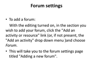 Moodle what is a forum | PPTX