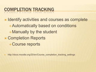 Moodle 2 - Features for Teachers | PPT