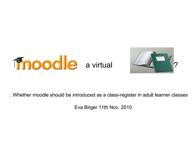 Moodle a class register | PPT