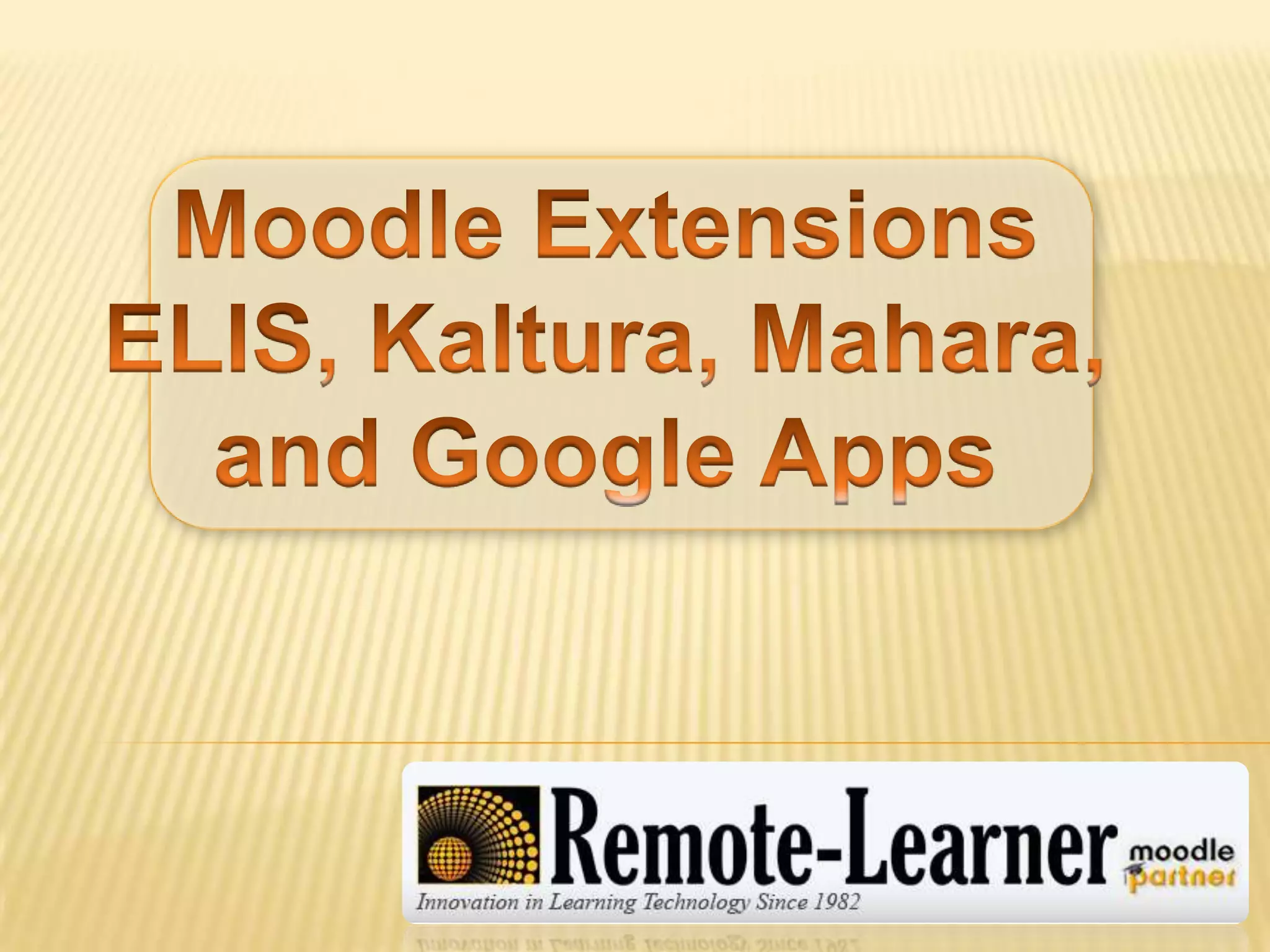 Moodle Extensions | PPTX | Browsers | Computer Software and Applications