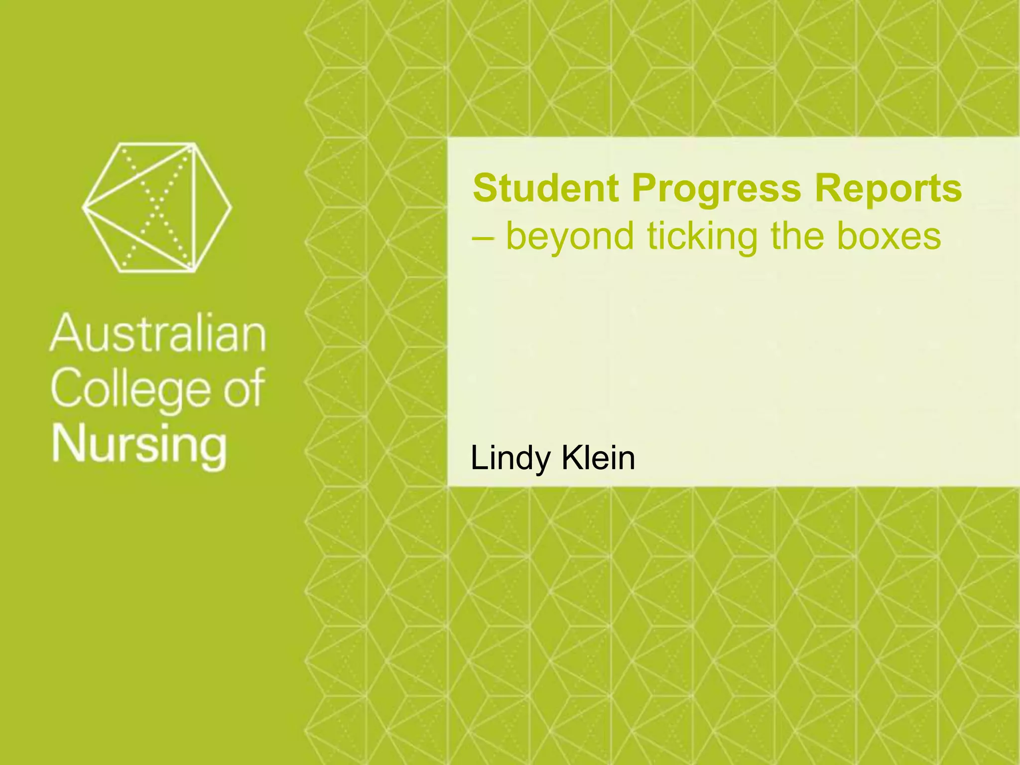 Student Progress Report - beyond ticking the boxes | PPTX