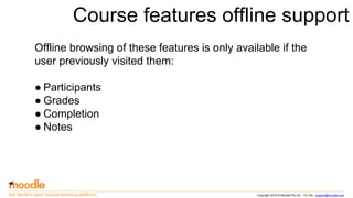 Moodle Mobile offline features | PPTX