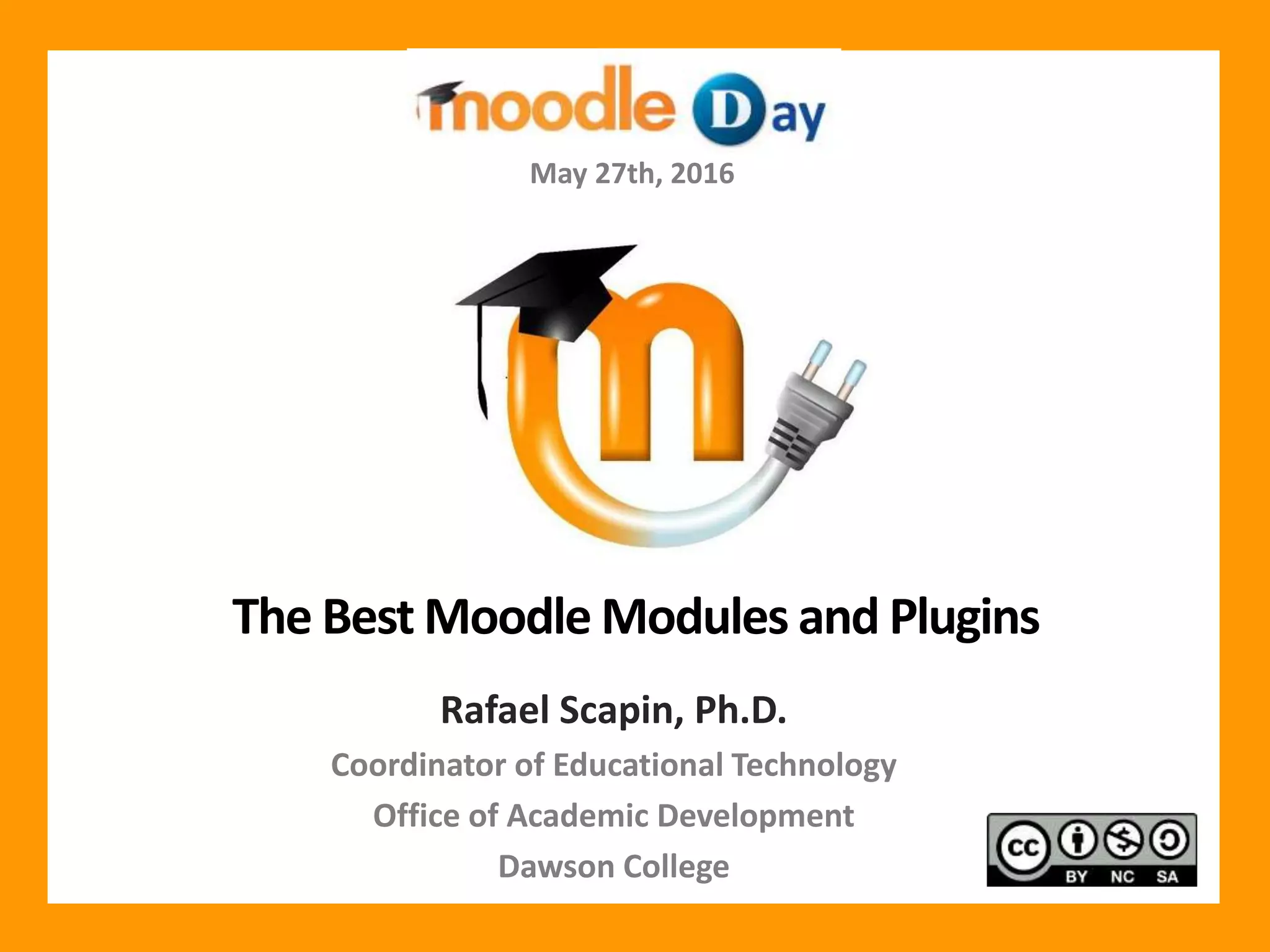 The Best Moodle Modules and Plugins | PPTX