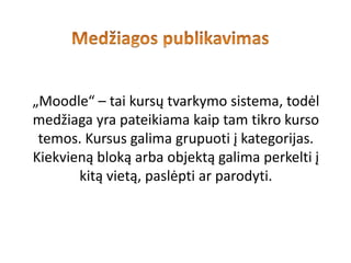 Moodle programos taikymas | PPTX
