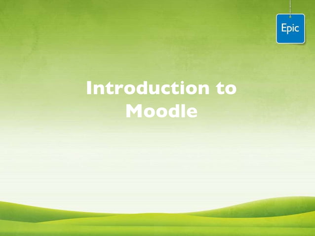Introduction to Moodle | PPT