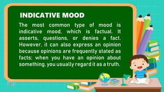Moods of Verbs for Discussion in classroom.pptx