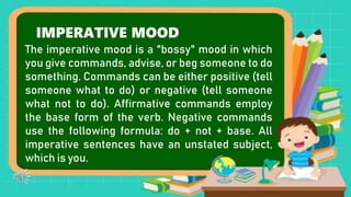 Moods of Verbs for Discussion in classroom.pptx