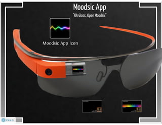 Moodsic Google Glass App Pitch | PPT