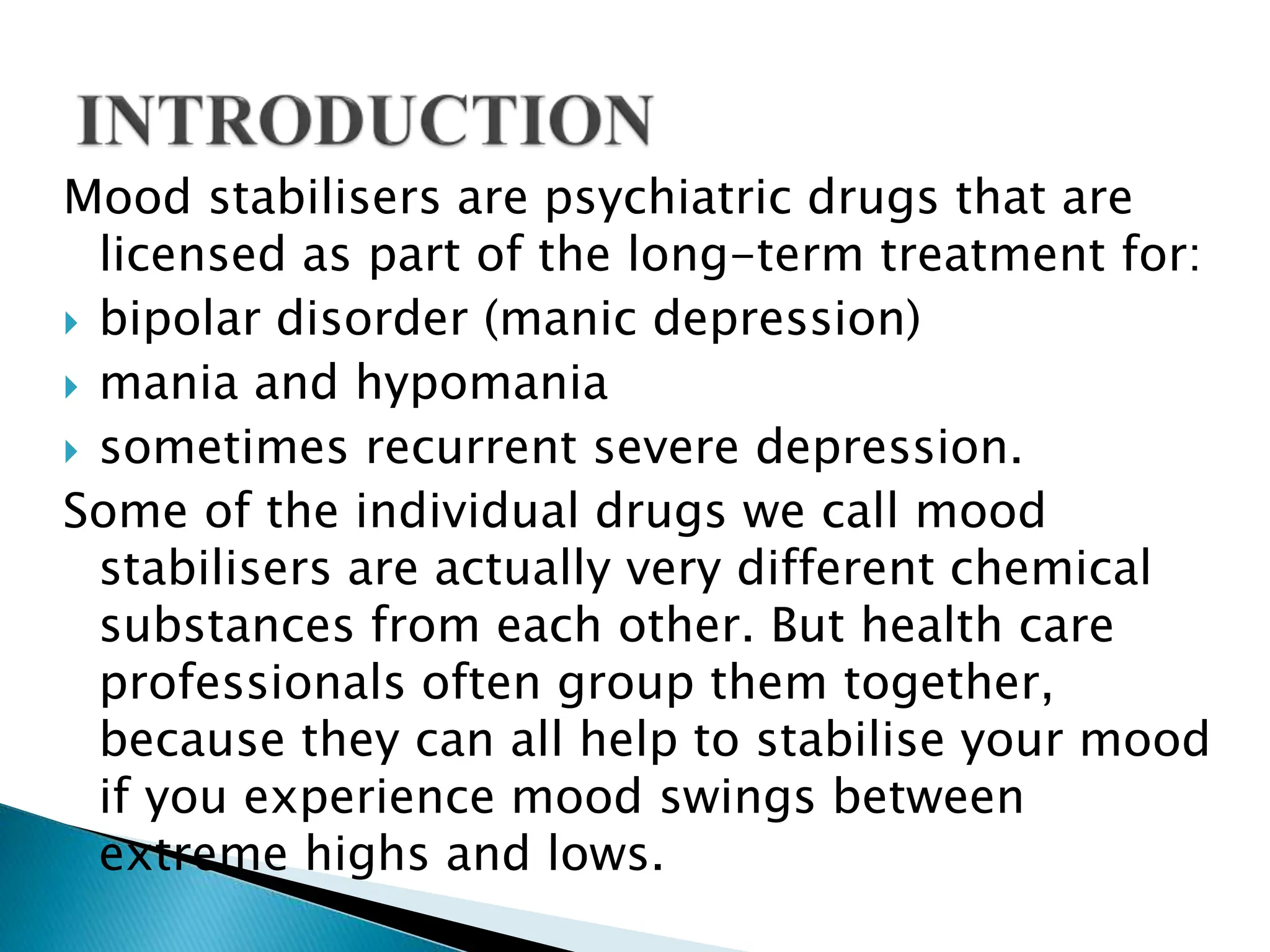 Mood stabilizer Antimanic drug powerpoint | PPTX