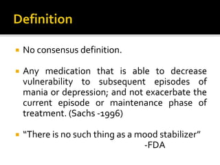 moodstabilizers-140605213513-phpapp02.pdf