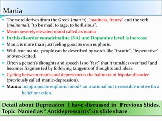 Mood stabilizers for (Bipolar disorder, Schizophrenia and Mania) | PPTX