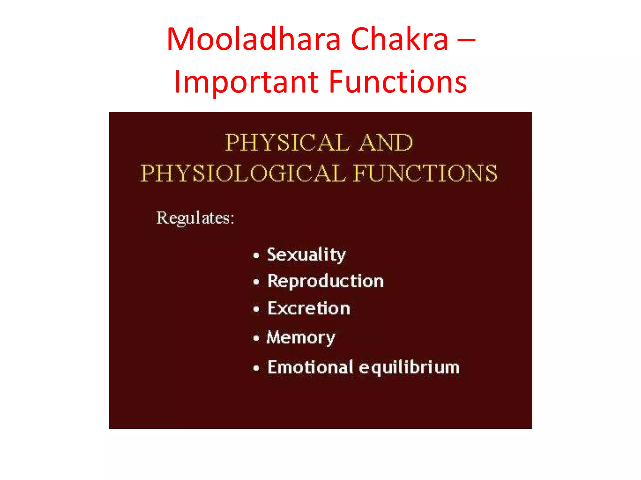 Mooladhara Chakra or Root Chakra - Sahaja Yoga | PPTX