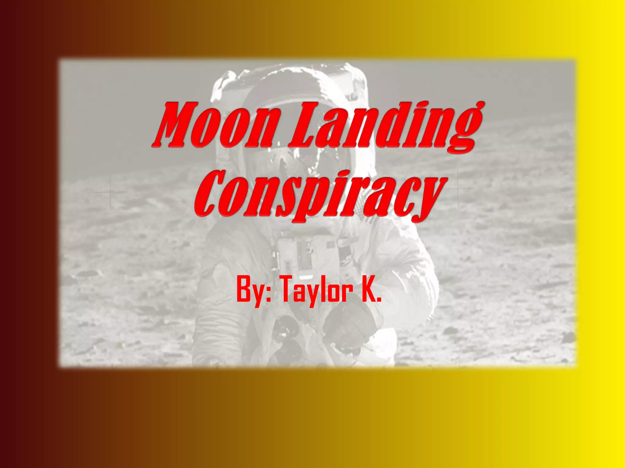 Moon Landing Hoax | PPT
