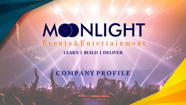 Moonlight Events And Entertainment - Company Profile | PPT