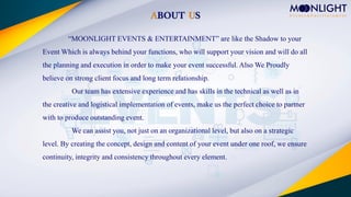 Moonlight Events And Entertainment - Company Profile | PPT