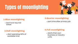 moonlighting - boon for employees, bane for employers | PPT