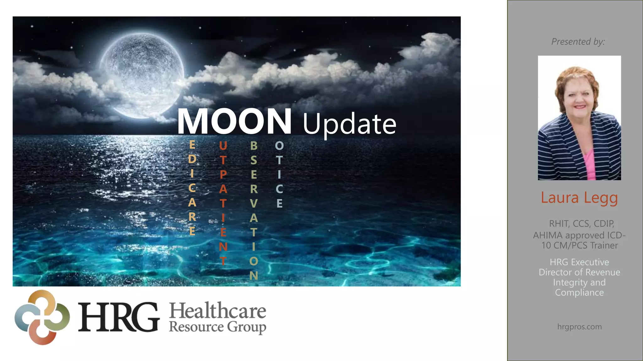 Medicare Outpatient Observation Notice (MOON) Update | PPTX