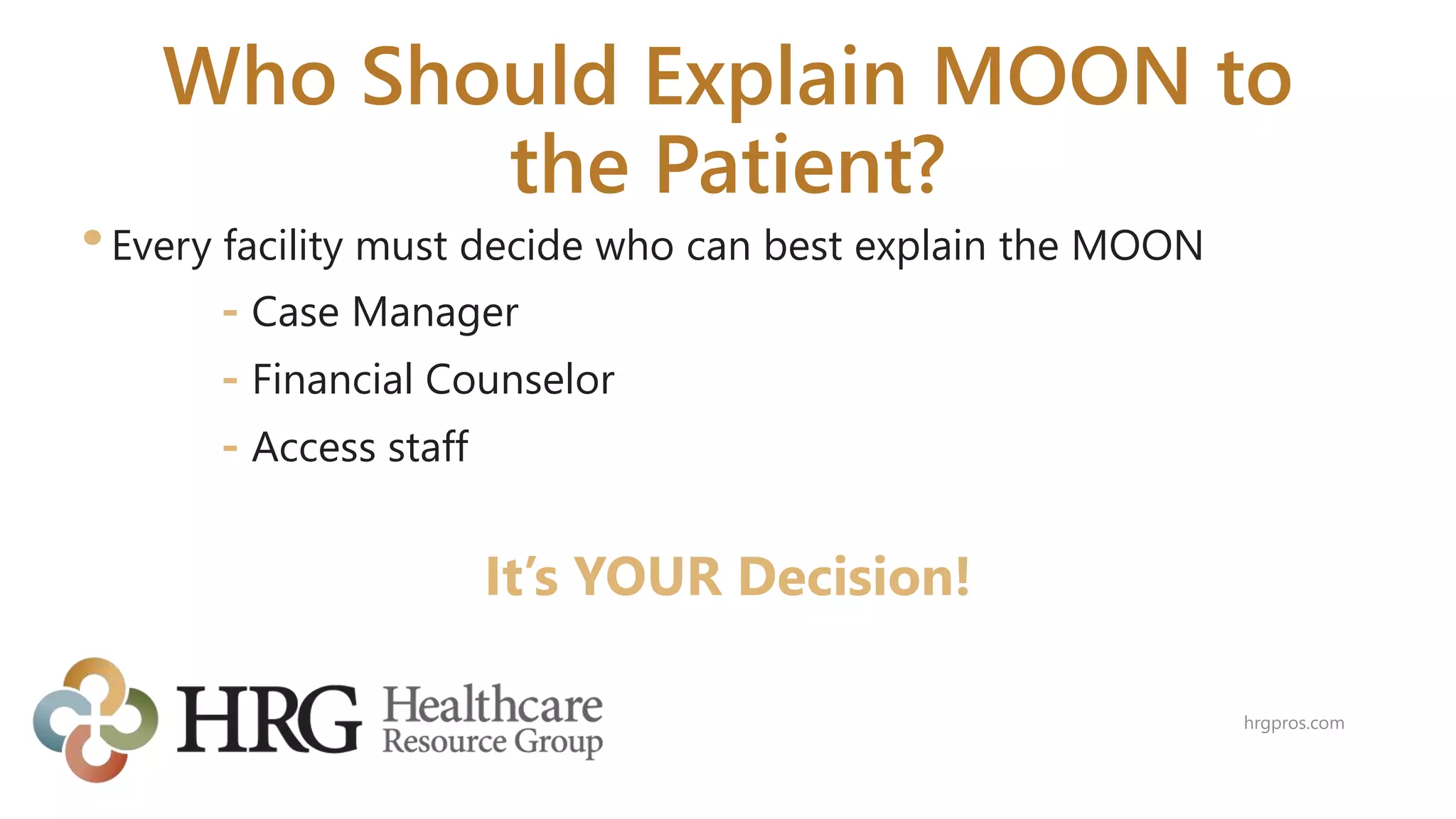 Medicare Outpatient Observation Notice (MOON) Update | PPTX