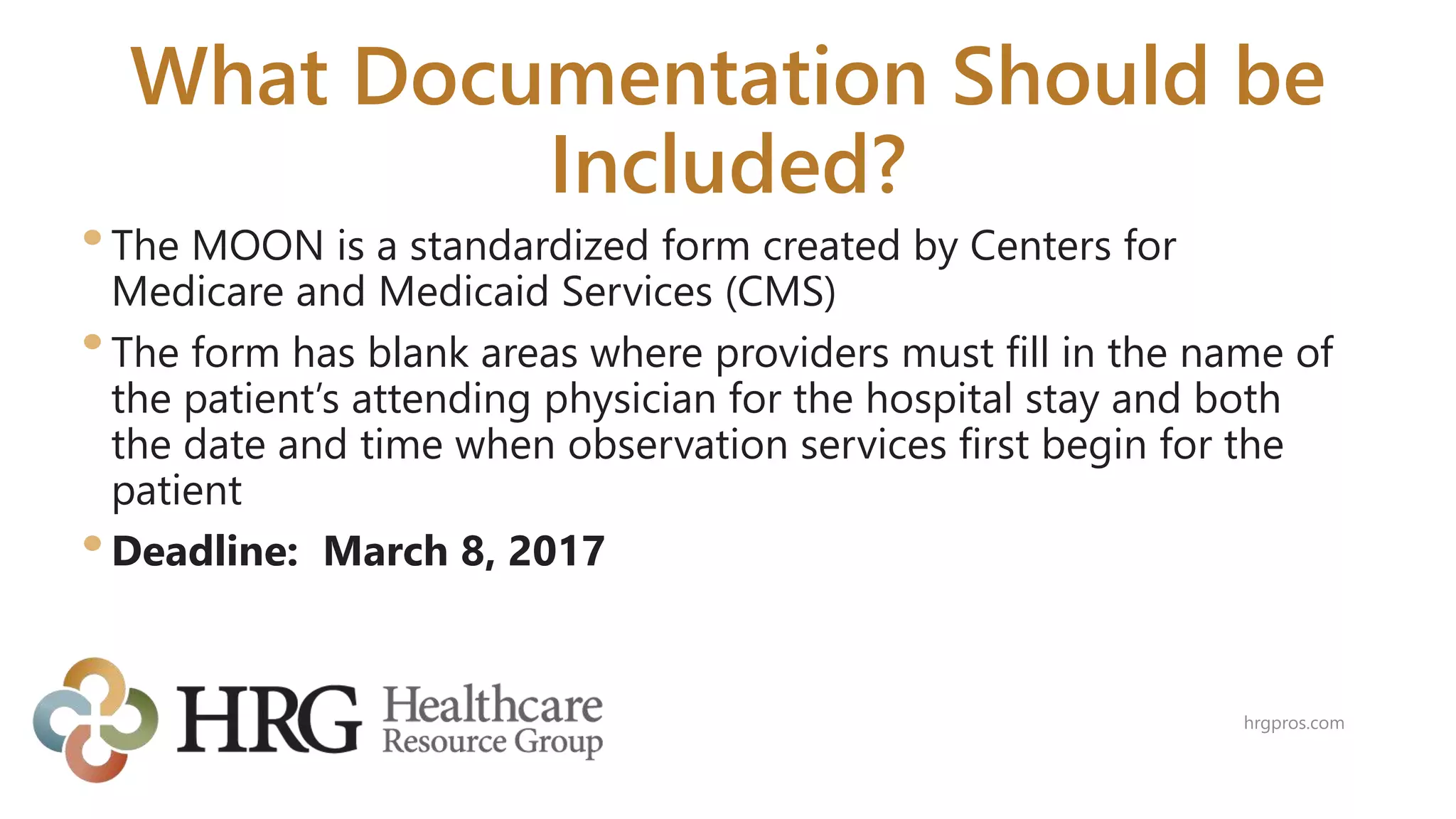 Medicare Outpatient Observation Notice (MOON) Update | PPTX