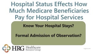 Medicare Outpatient Observation Notice (MOON) Update | PPTX