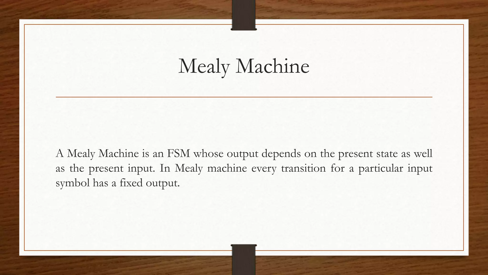 Moore and mealy machine | PPTX