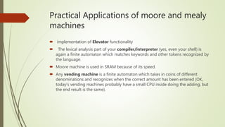 Moore and mealy machines | PPTX