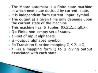 Moore machine (automata) | PPTX