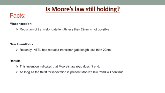 Moore's law | PPTX | Computing | Technology & Computing