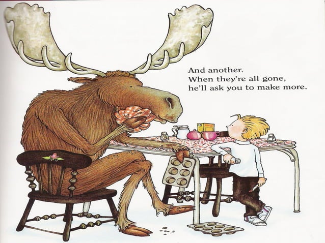 If You Give a Moose A Muffin