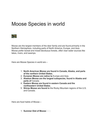Moose are the largest members of the deer family | PDF